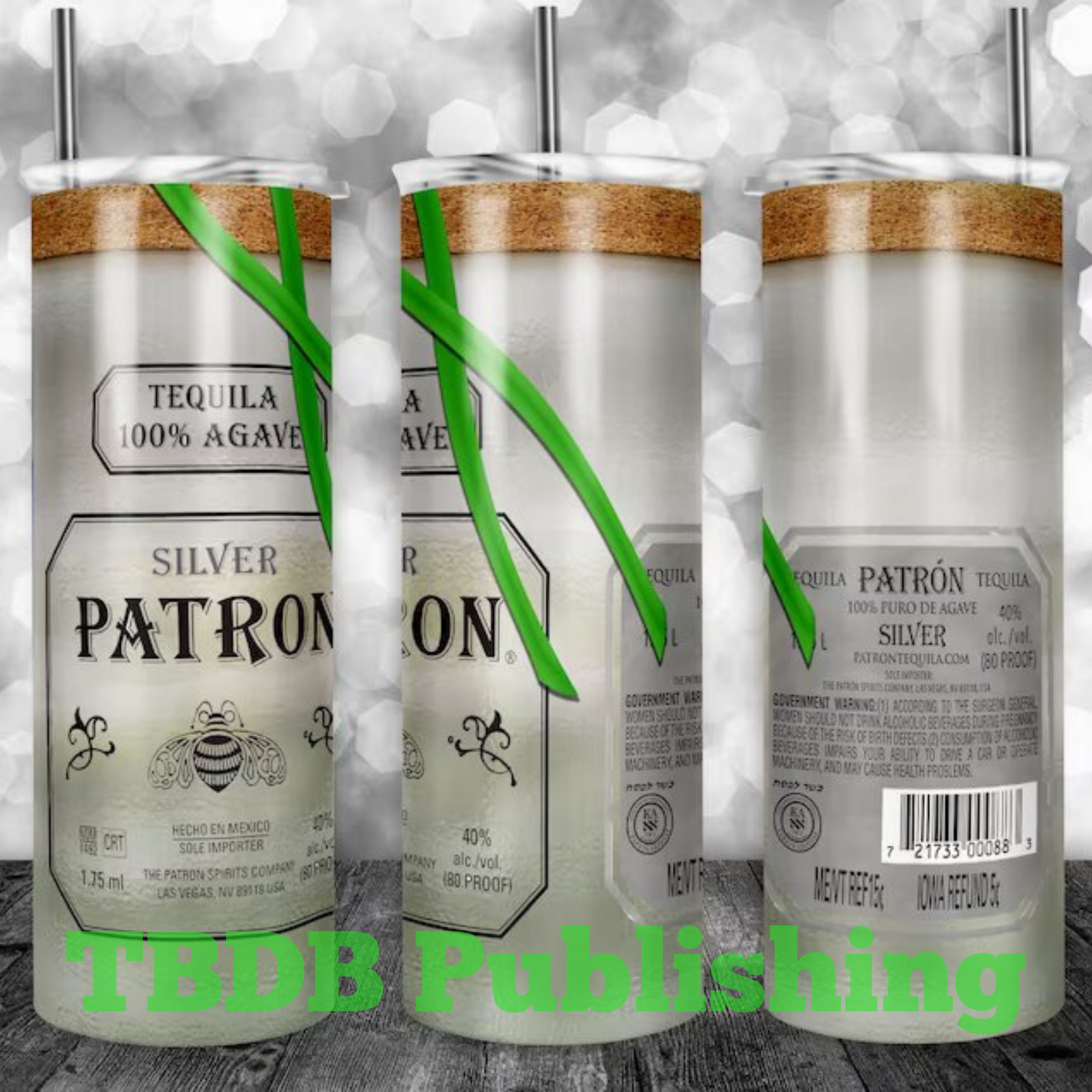 Patron Tequila Tumbler Wrap 20 Oz – Think Big Dream Big Publishing